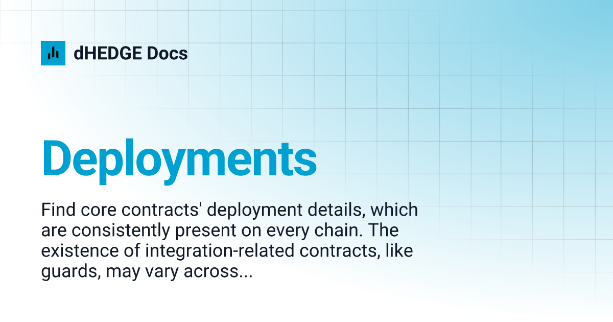Deployments | dHEDGE Docs